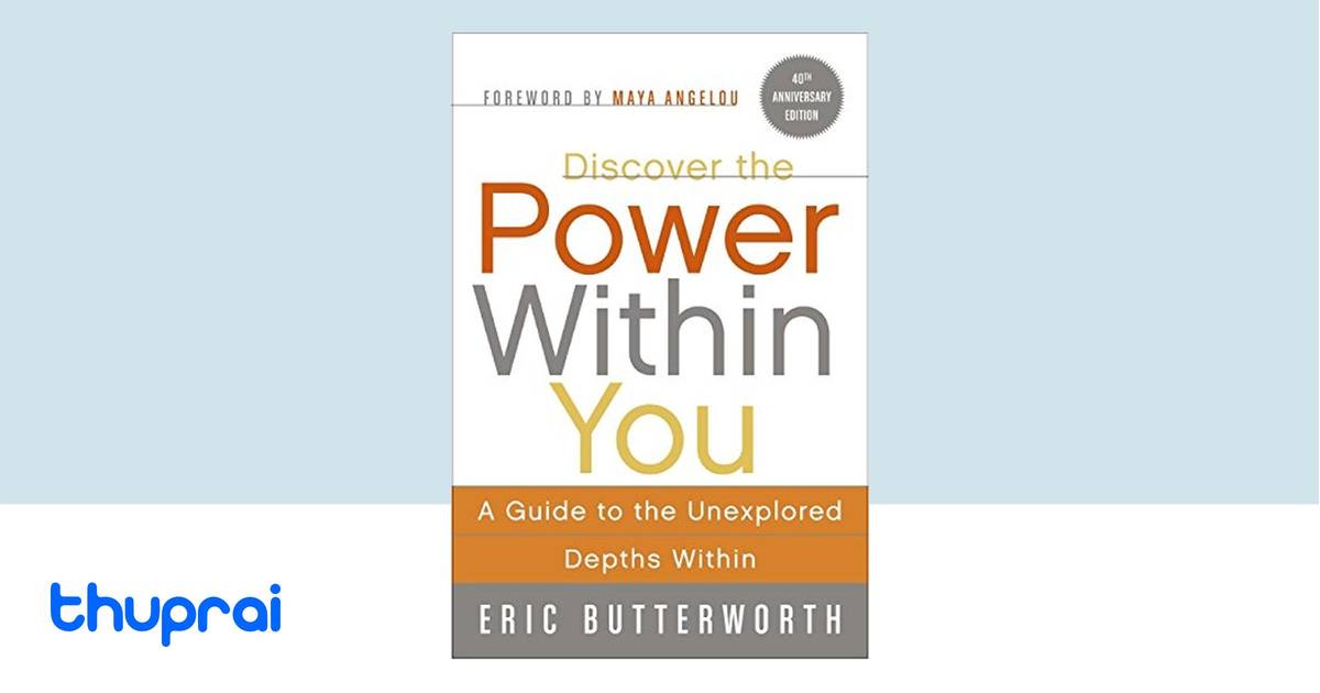 Discover the Power Within You: A Guide to the Unexplored Depths Within ...