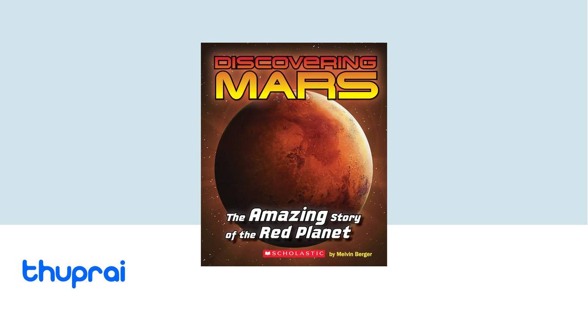 Buy Discovering Mars: The Amazing Story of the Red Planet in Nepal ...