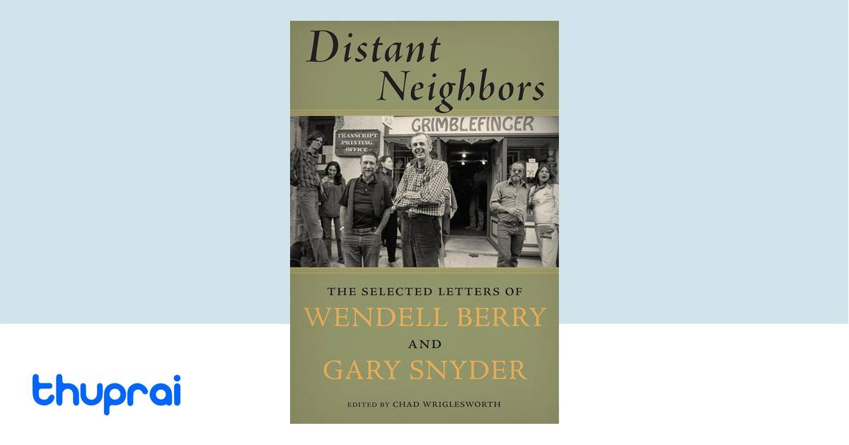 Buy Distant Neighbors in Nepal | Thuprai