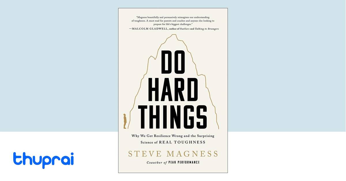 Do Hard Things by Steve Magness - Buy in Nepal | Thuprai