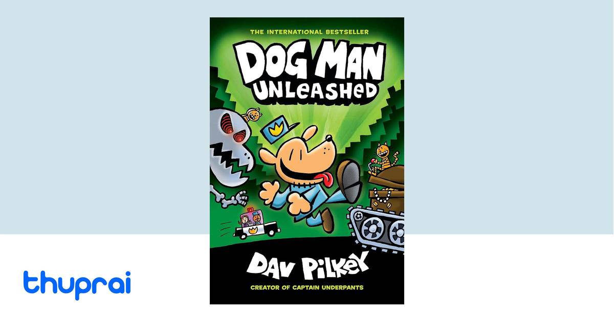 Buy Dog Man Unleashed in Nepal | Thuprai