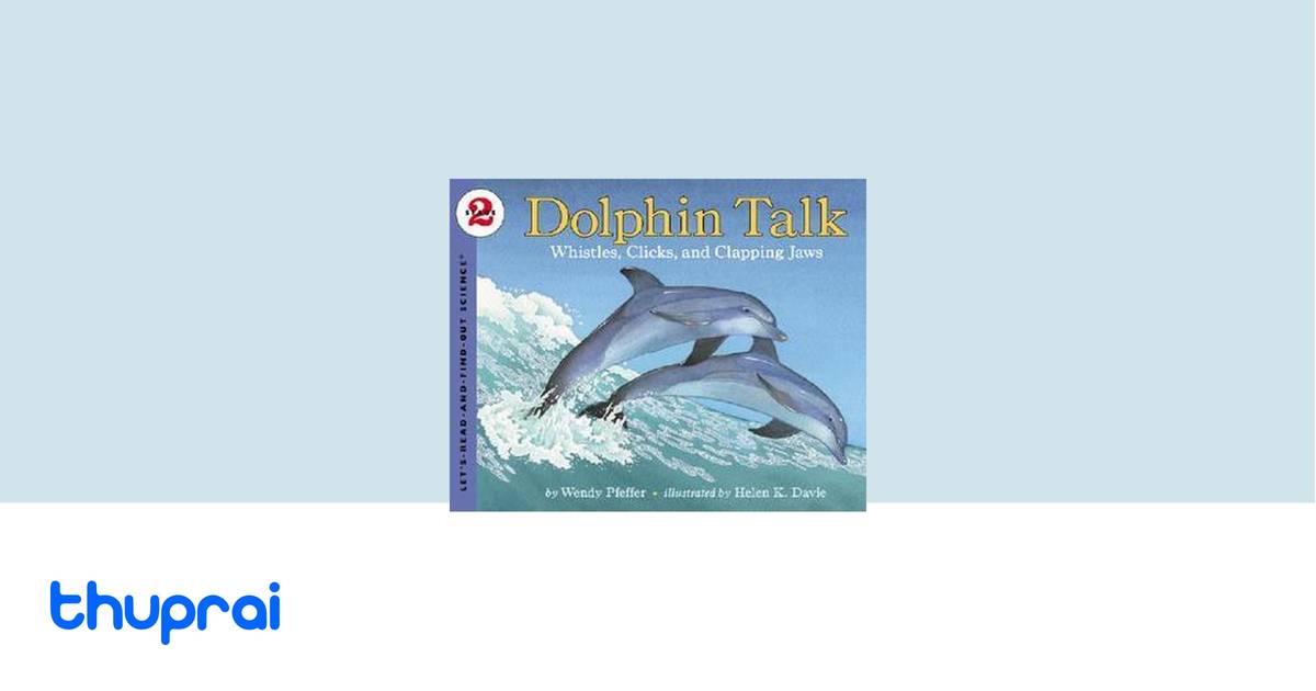 Buy Dolphin Talk in Nepal | Thuprai