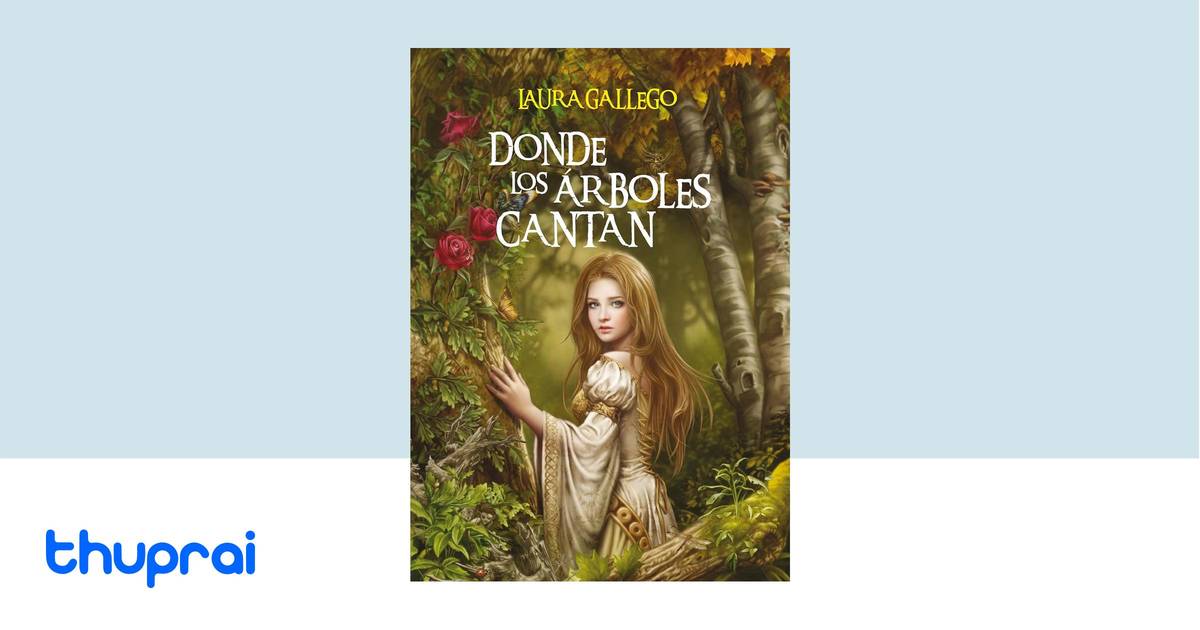 Buy Donde los árboles cantan in Nepal | Thuprai