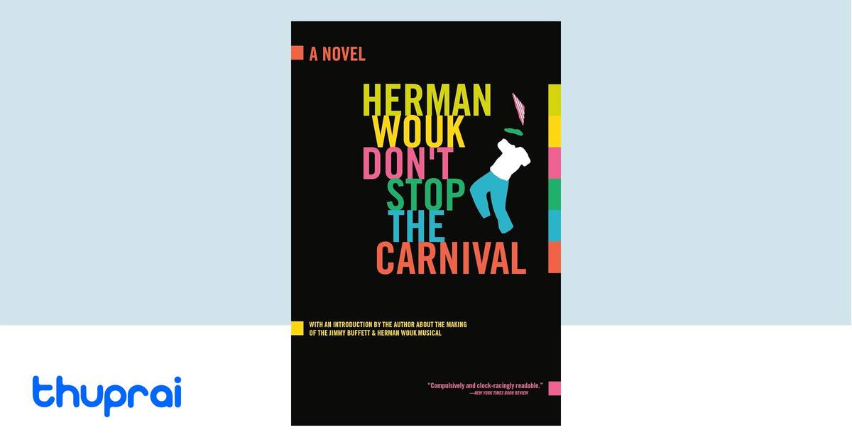 Don't Stop the Carnival by Herman Wouk - Buy in Nepal | Thuprai