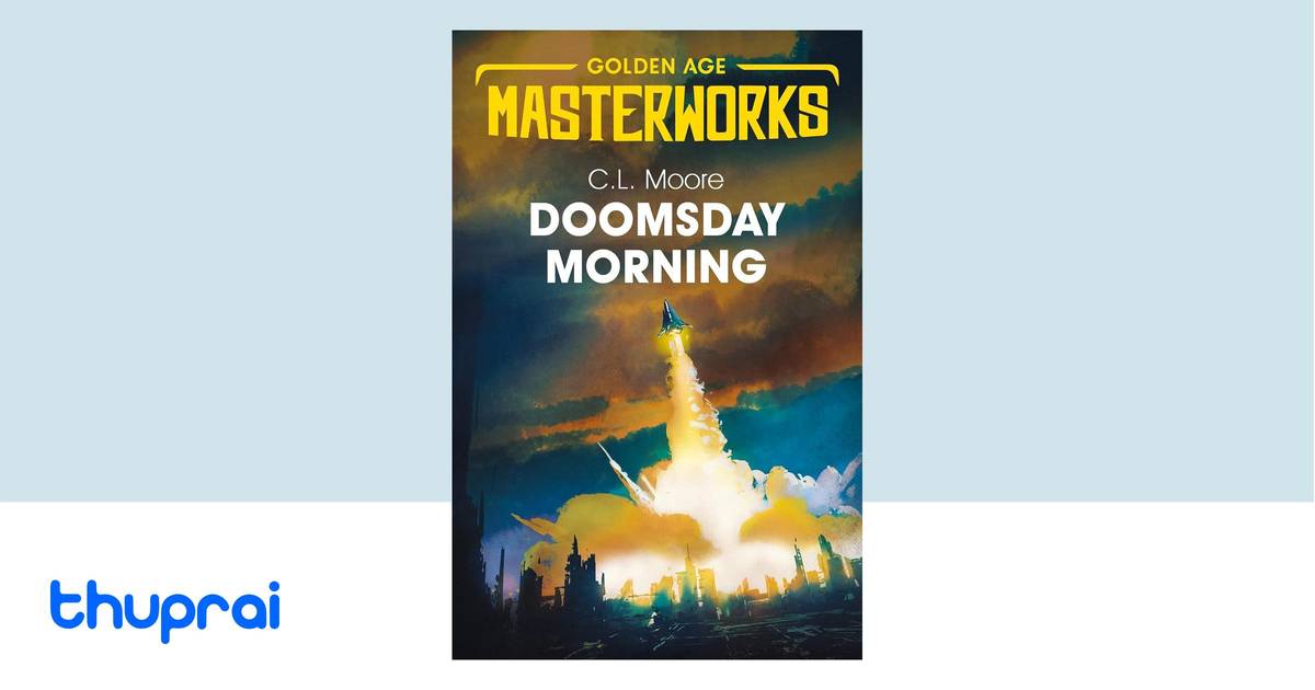 Buy Doomsday Morning in Nepal | Thuprai