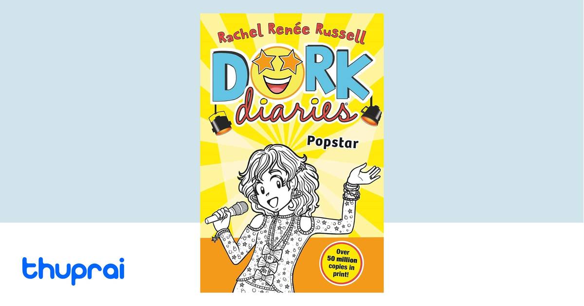 Dork Diaries: Pop Star by Rachel Renée Russell - Buy in Nepal | Thuprai