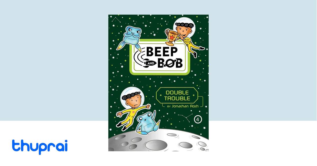 Buy Double Trouble (4) (Beep and Bob) in Nepal | Thuprai