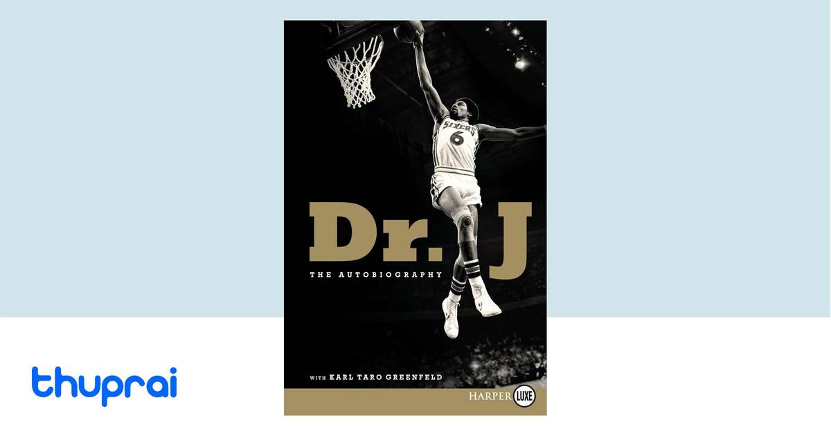 Dr. J by Julius Erving, Karl Taro Greenfeld - Buy in Nepal | Thuprai
