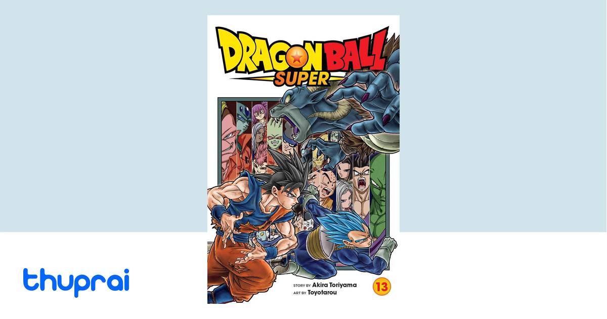Buy Dragon Ball Super, Vol. 13 (13) in Nepal | Thuprai