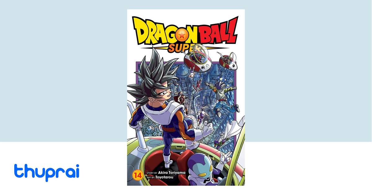 Buy Dragon Ball Super, Vol. 14 (14) in Nepal | Thuprai
