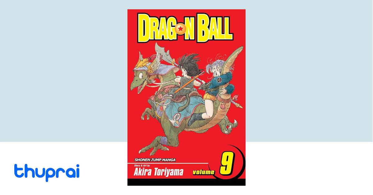 Dragon Ball, Vol. 9 by Akira Toriyama - Buy in Nepal | Thuprai