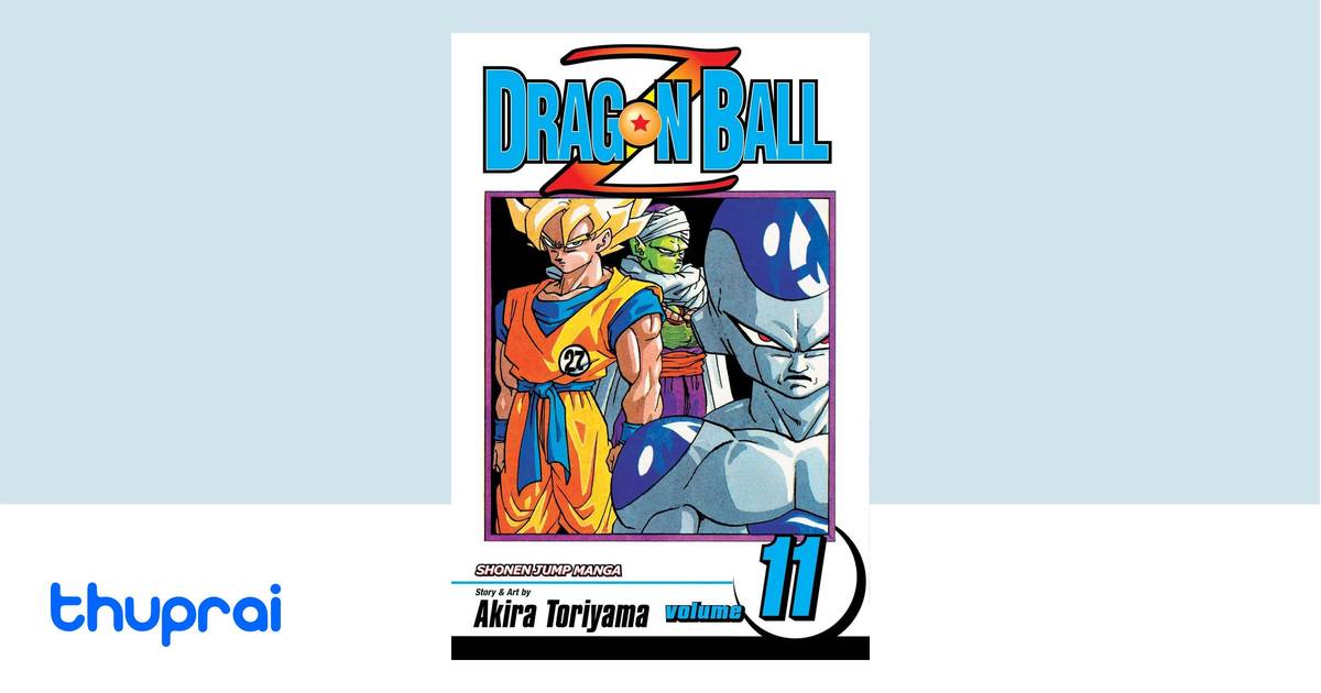 Dragon Ball Z, Vol. 11 by Akira Toriyama - Buy in Nepal | Thuprai