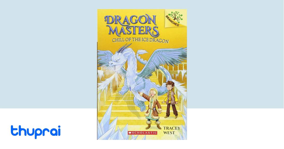 Buy Dragon Masters #09 : Chill Of The Ice Dragon in Nepal | Thuprai