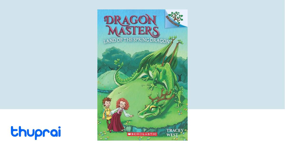 Buy Dragon Masters #14: The Land Of The Spring Dragon (A Branches Book ...