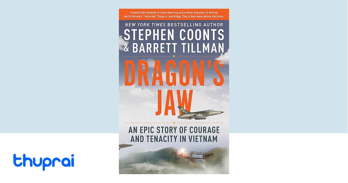 Dragon's Jaw by Stephen Coonts, Barrett Tillman - Buy in Nepal | Thuprai