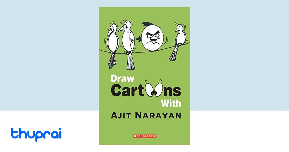 Buy Draw Cartoons With Ajit Narayan in Nepal | Thuprai