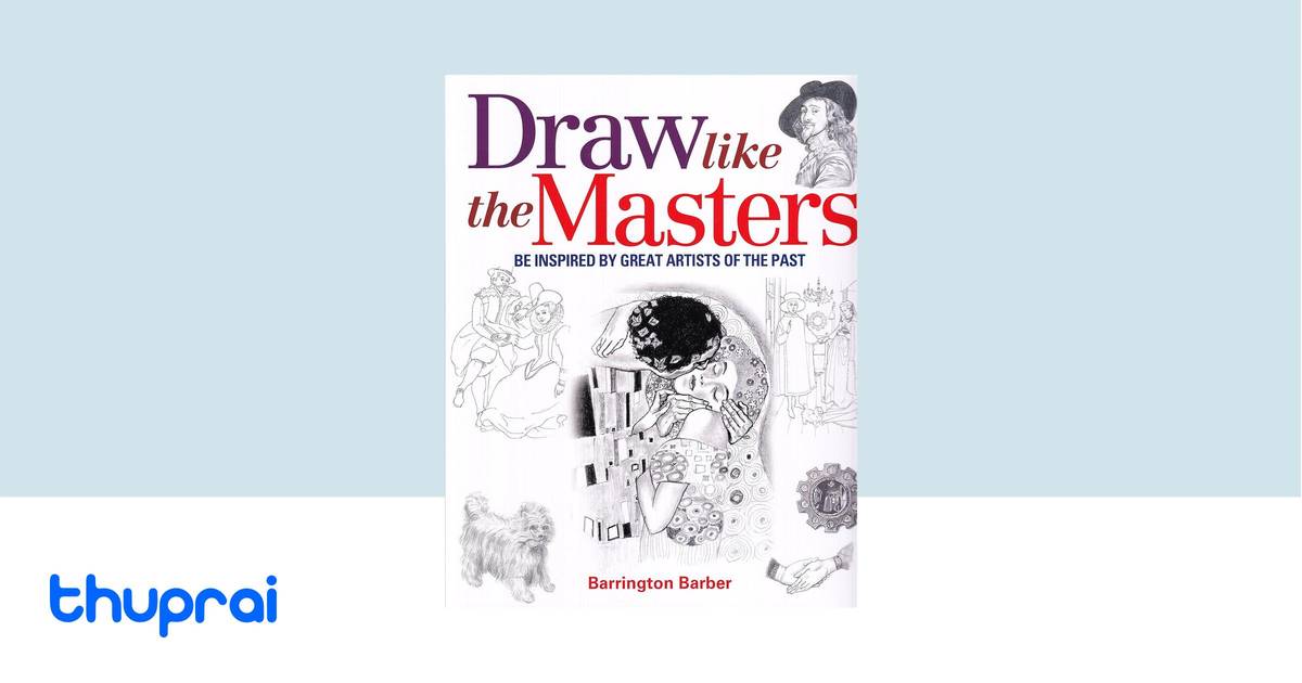 Buy Draw Like the Masters in Nepal | Thuprai