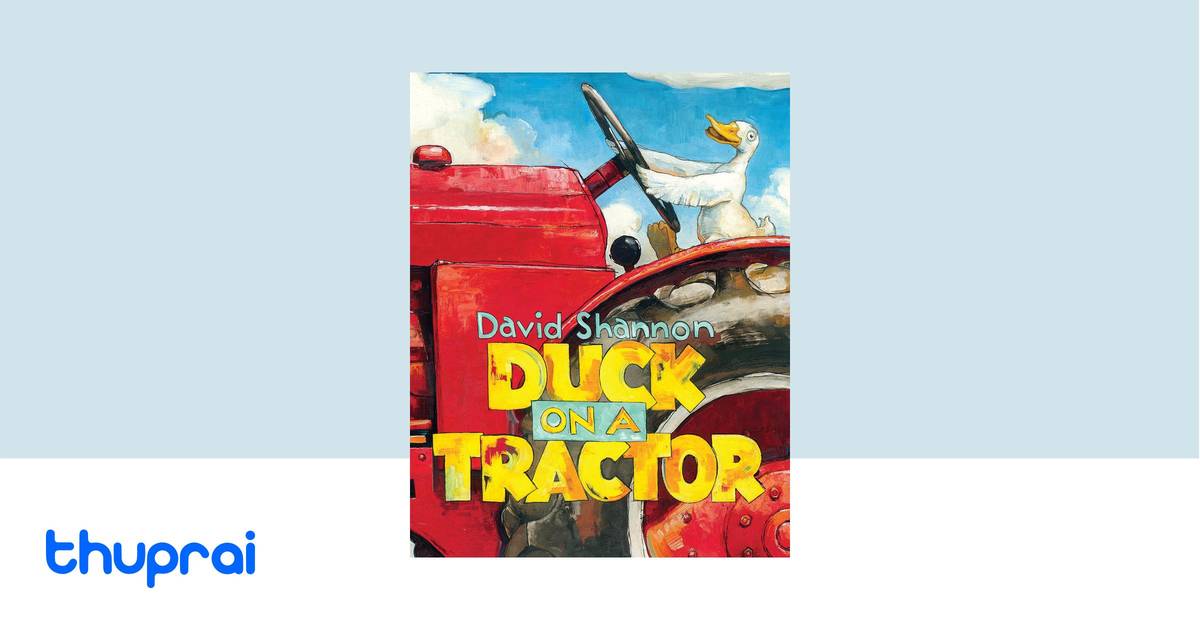 Buy Duck on a Tractor in Nepal | Thuprai