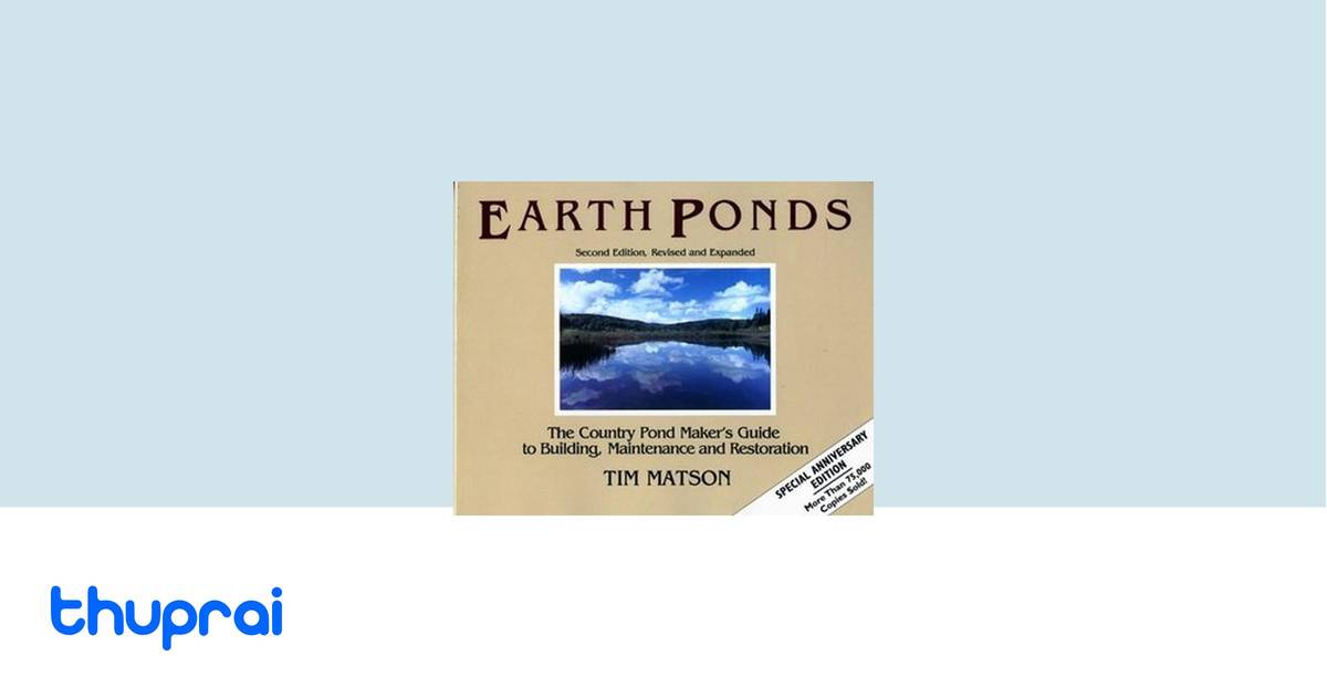 Buy Earth Ponds in Nepal | Thuprai