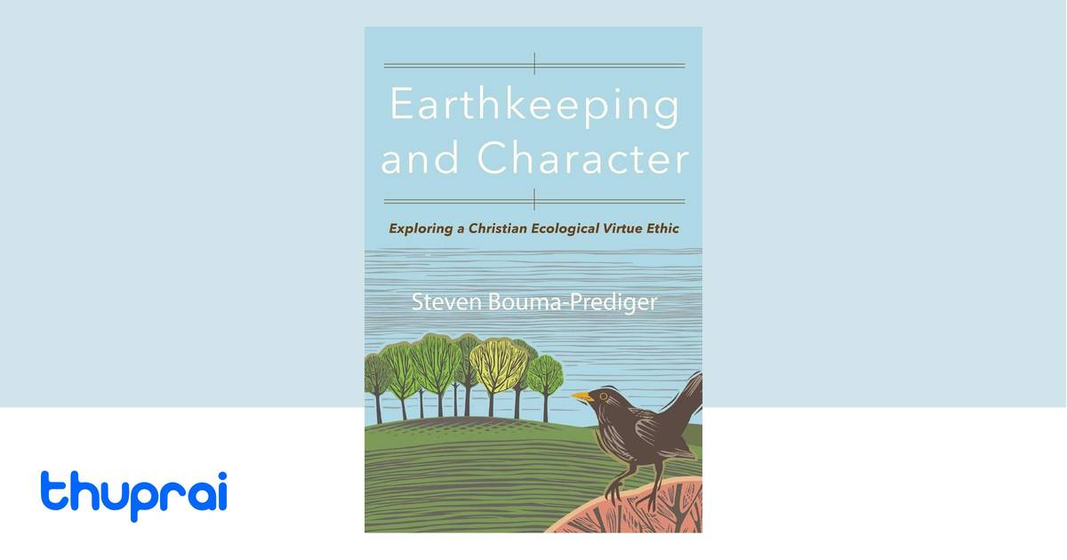 Buy Earthkeeping and Character in Nepal | Thuprai