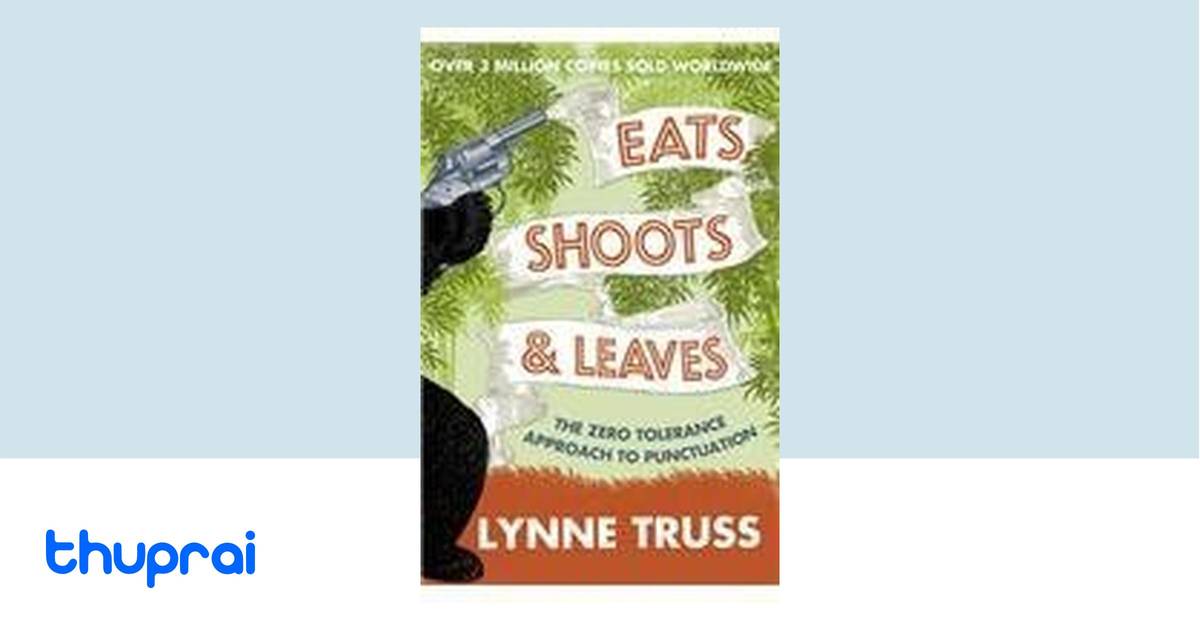 Buy Eats, Shoots and Leaves in Nepal | Thuprai