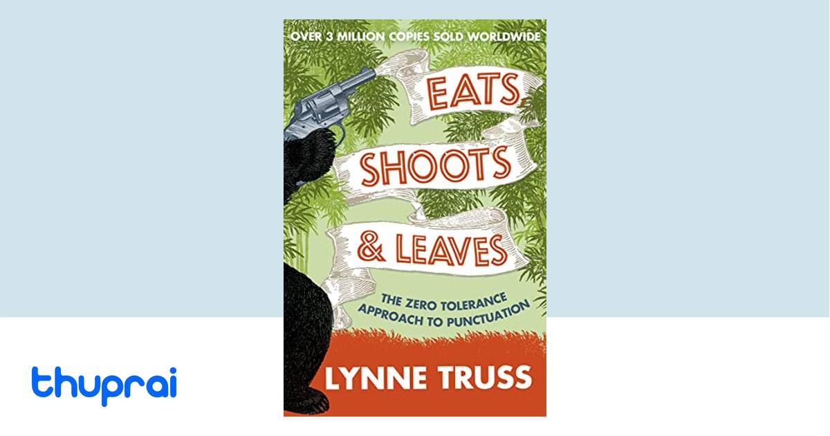 Buy Eats Shoots & Leaves in Nepal | Thuprai