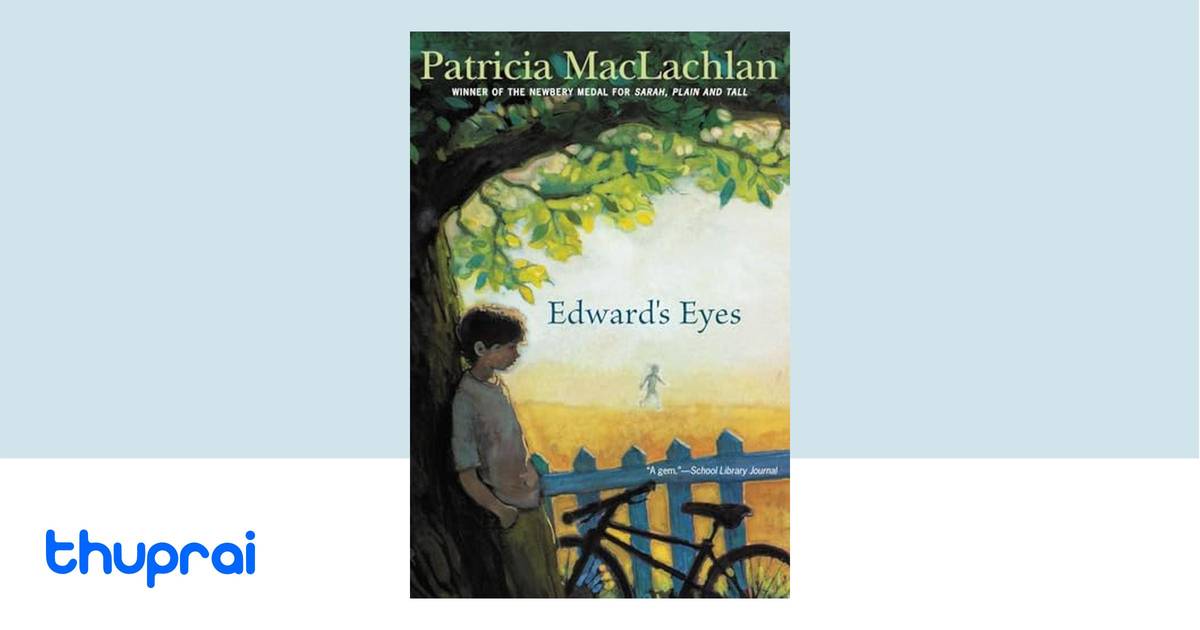 Edward's Eyes by Patricia MacLachlan - Buy in Nepal | Thuprai