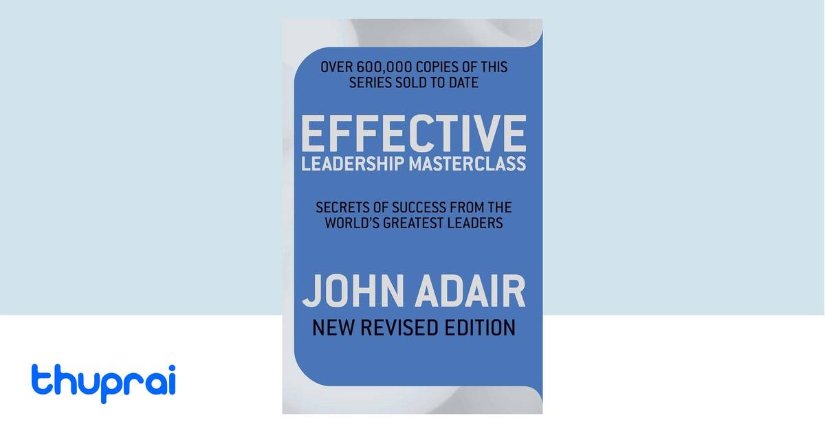 Buy Effective Leadership Masterclass in Nepal | Thuprai