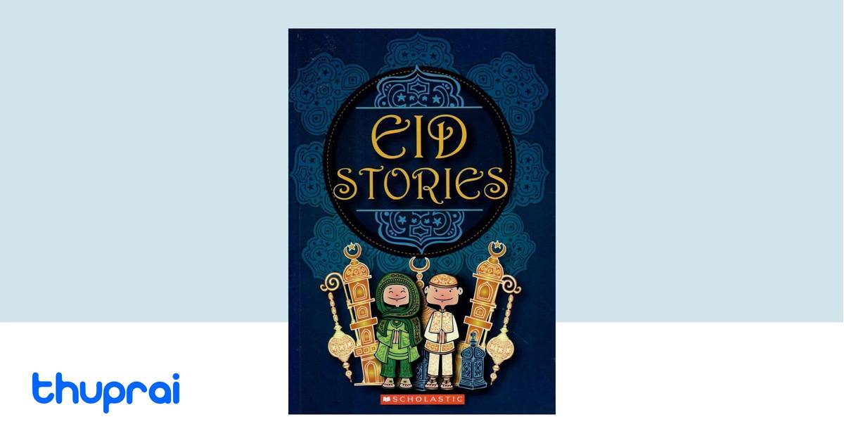 Buy Eid Stories in Nepal | Thuprai