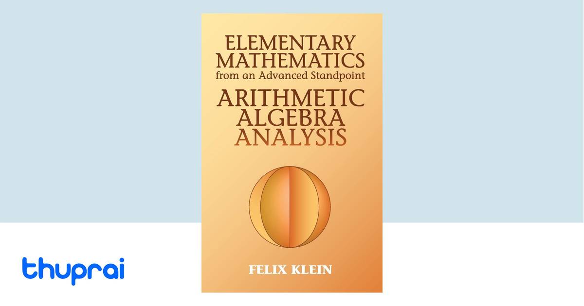 Buy Elementary Mathematics from an Advanced Standpoint in Nepal | Thuprai