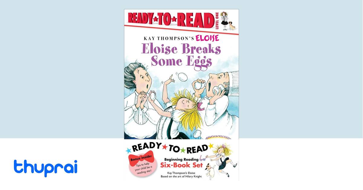 Eloise Ready-to-Read Value Pack #2: Eloise Breaks Some Eggs; Eloise and ...