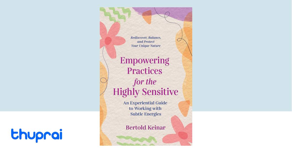 Buy Empowering Practices for the Highly Sensitive in Nepal | Thuprai