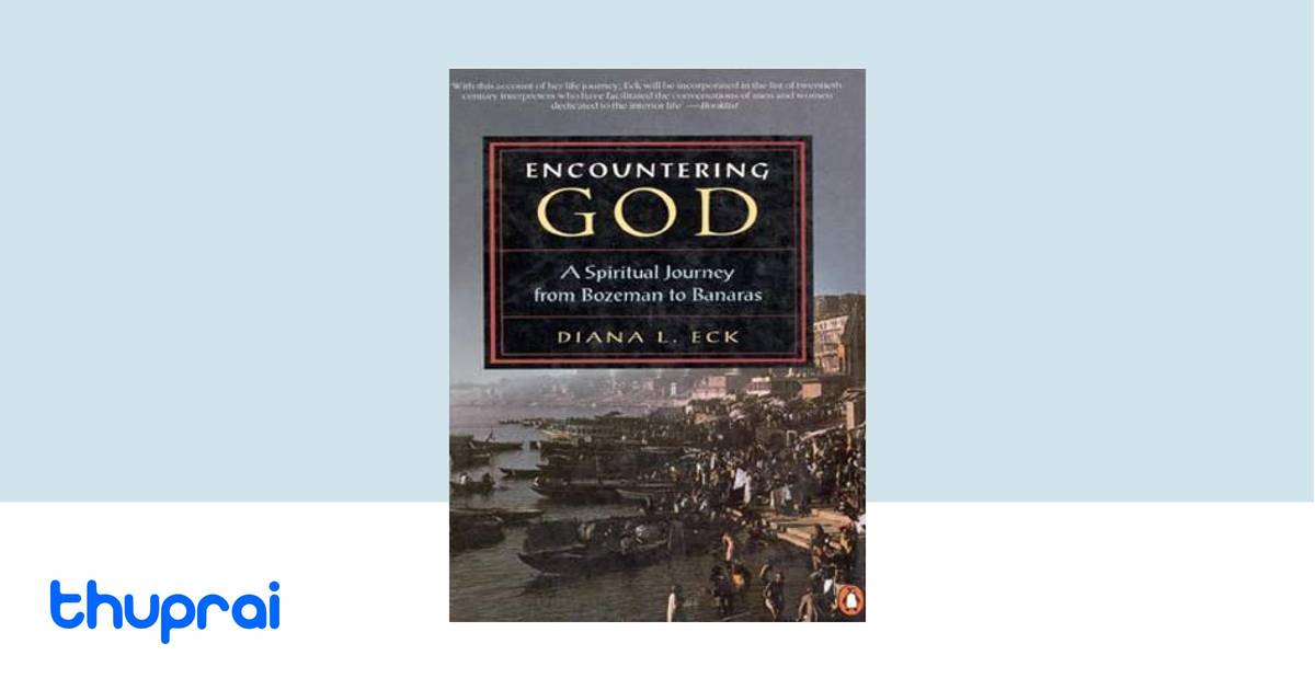 Buy Encountering God in Nepal | Thuprai