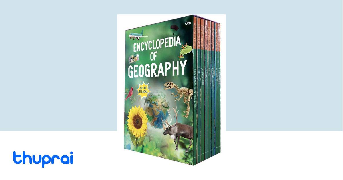 Buy Encyclopedia of Geography _Box in Nepal | Thuprai