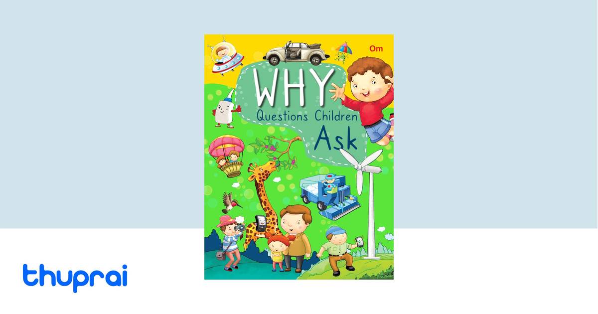 Buy Encyclopedia: Why Questions Children Ask in Nepal | Thuprai