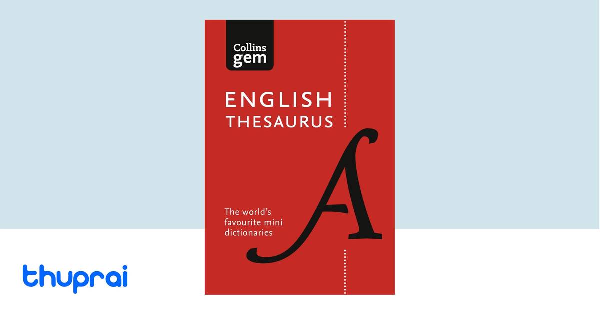 Buy English Gem Thesaurus: the World's Favourite Mini Thesaurus ...
