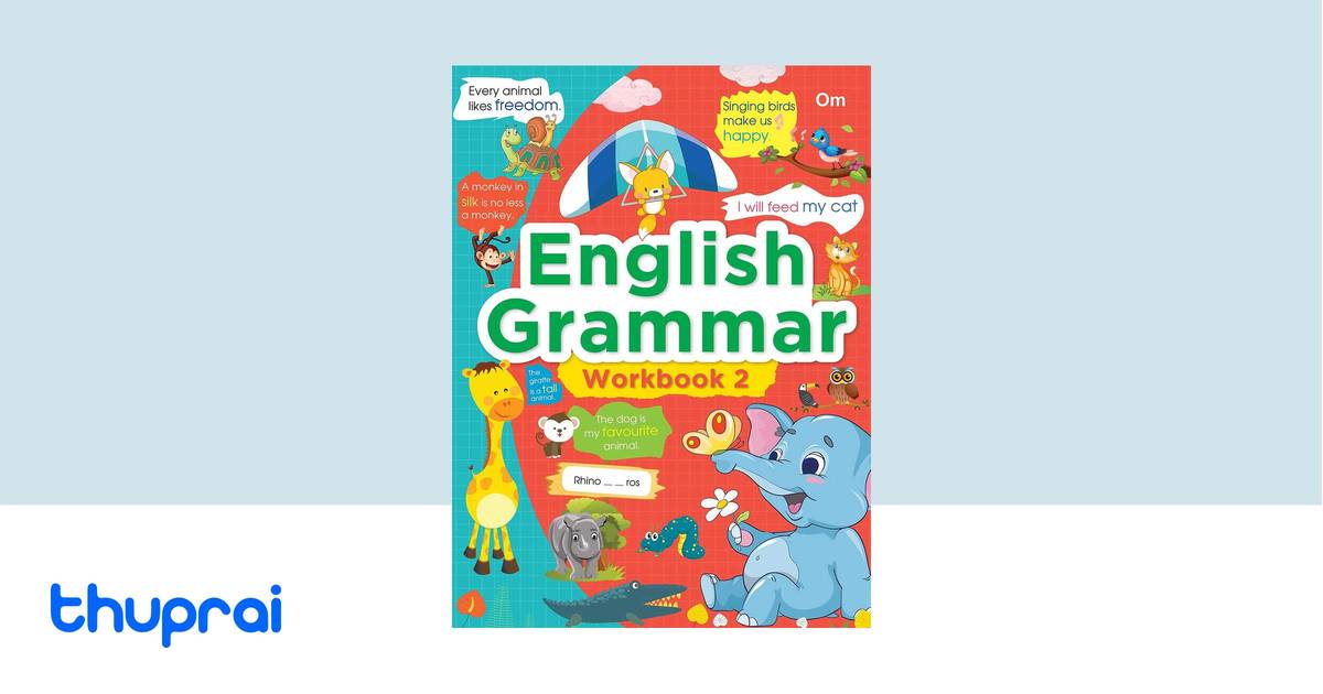 English Grammar Workbook 2 by Om Books Editorial Team - Buy in Nepal ...
