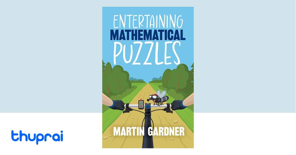 Entertaining Mathematical Puzzles by Martin Gardner - Buy in Nepal ...