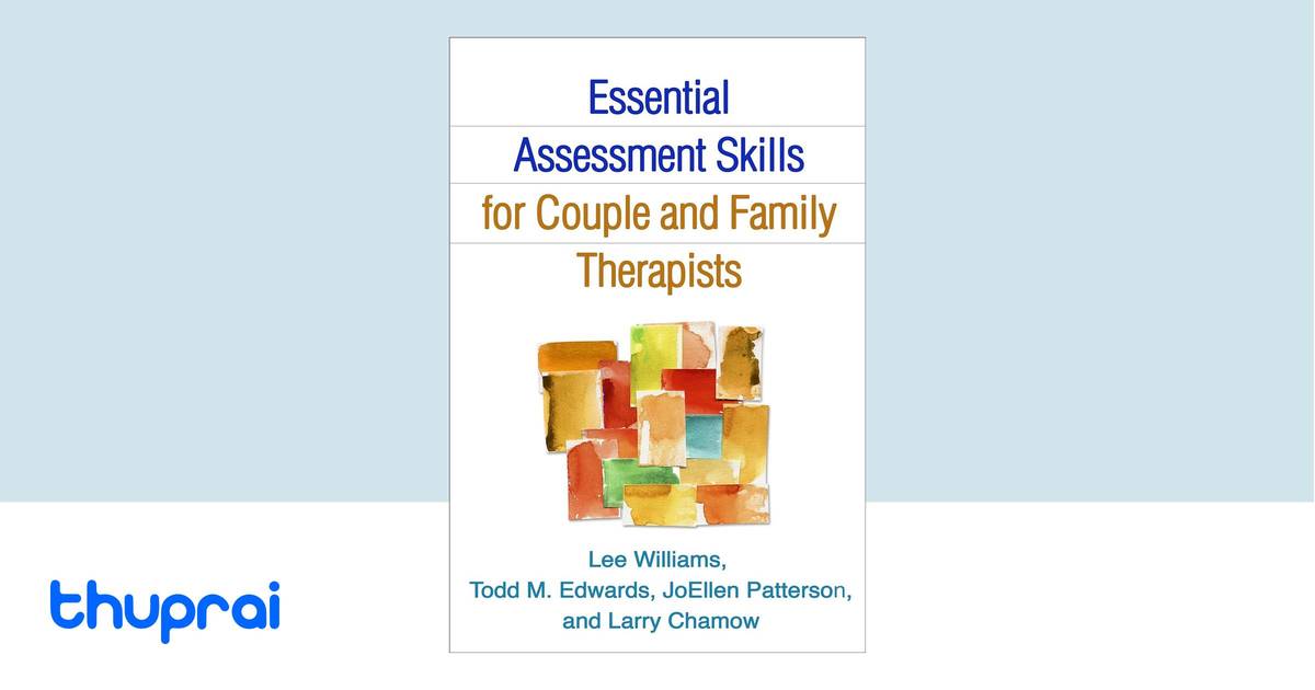 Essential Assessment Skills for Couple and Family Therapists by Lee ...