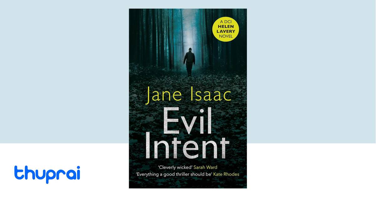 Buy Evil Intent: A Dark and Twisted Thriller from Bestselling Crime Author Jane Isaac in Nepal ...