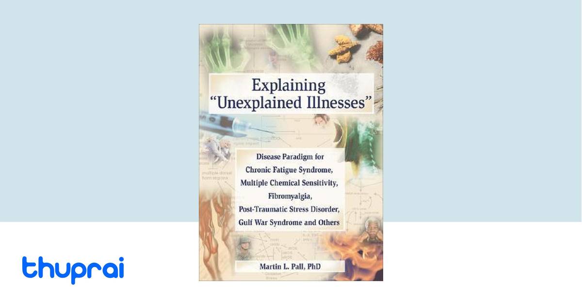 Buy Explaining Unexplained Illnesses in Nepal | Thuprai