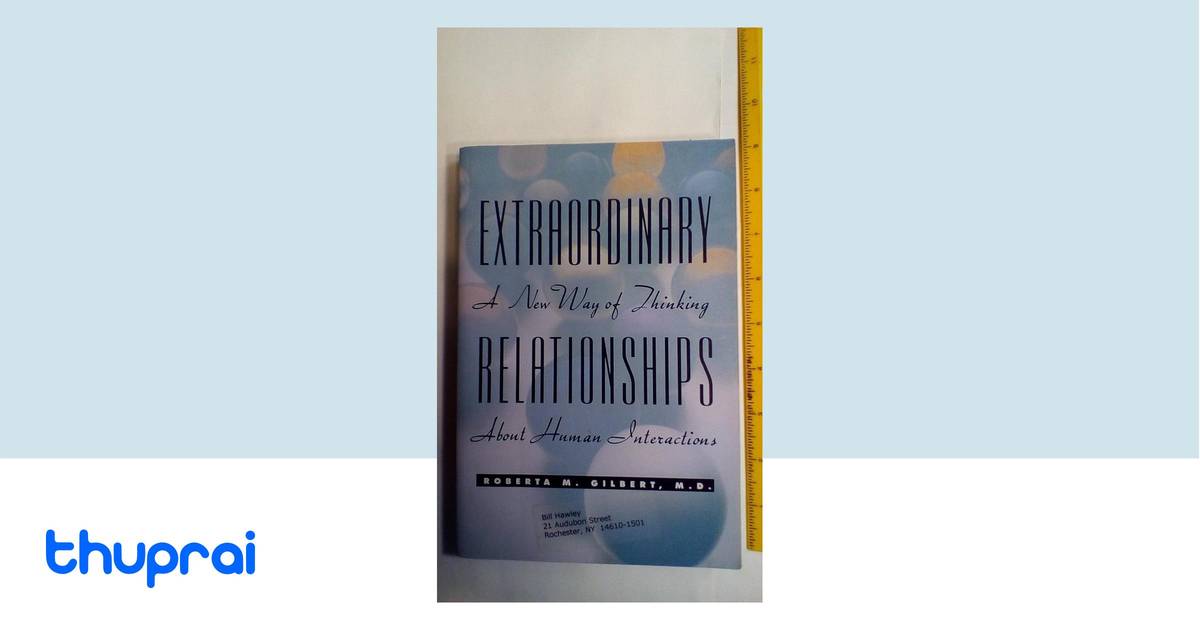 Buy Extraordinary Relationships in Nepal | Thuprai