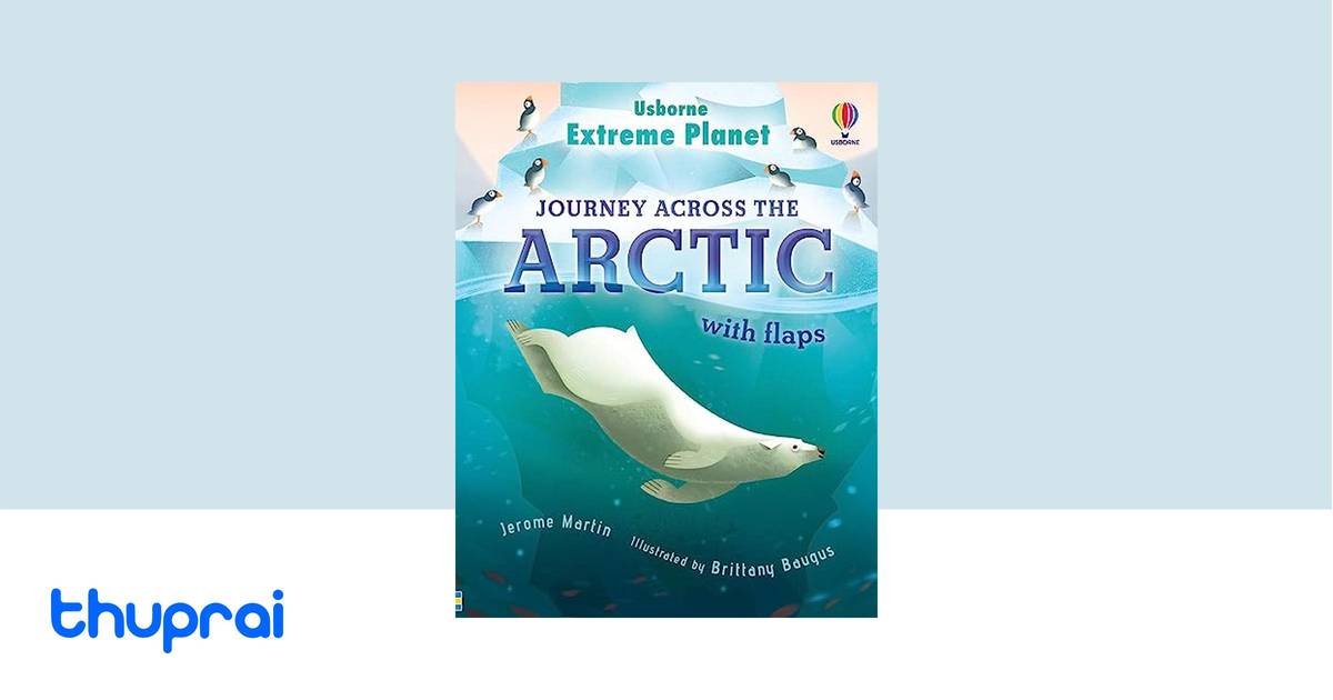 Buy Extreme Planet: Journey Across The Arctic in Nepal | Thuprai