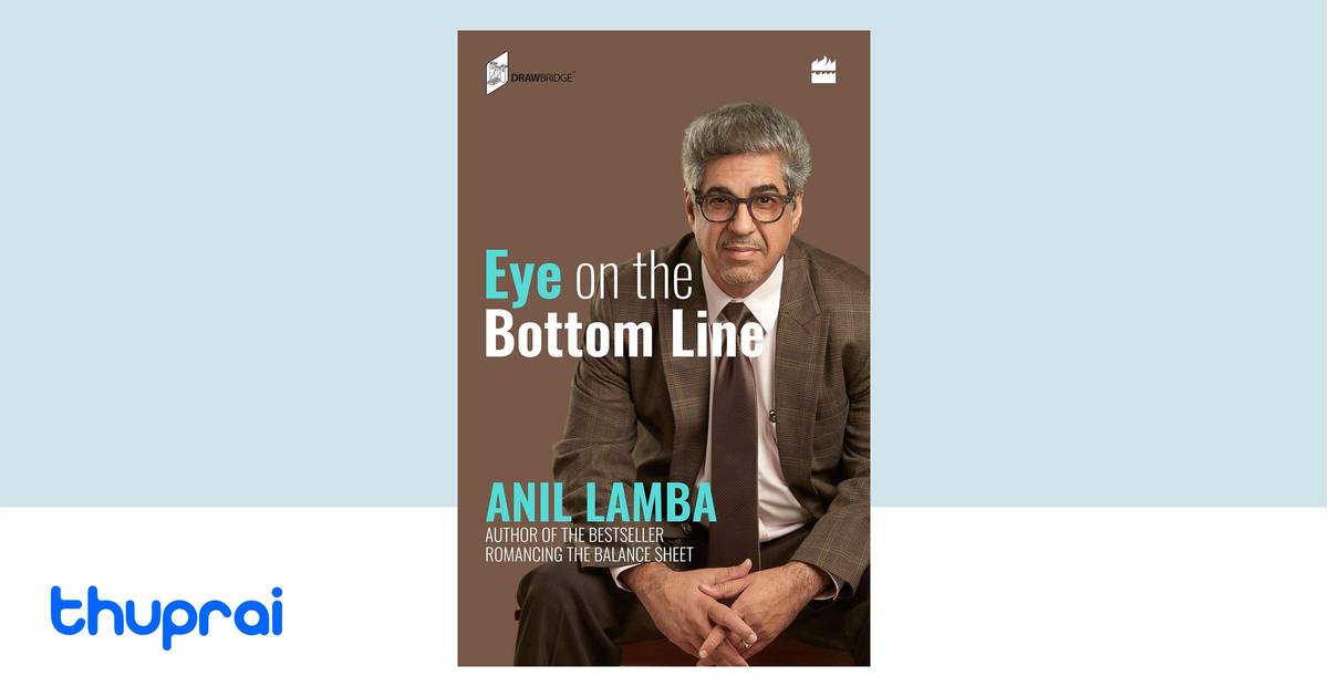 Buy Eye on the Bottom-line in Nepal | Thuprai