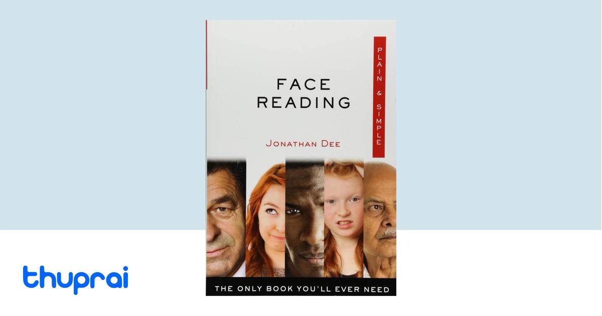 Buy Face Reading Plain & Simple: The Only Book You'll Ever Need (Plain ...