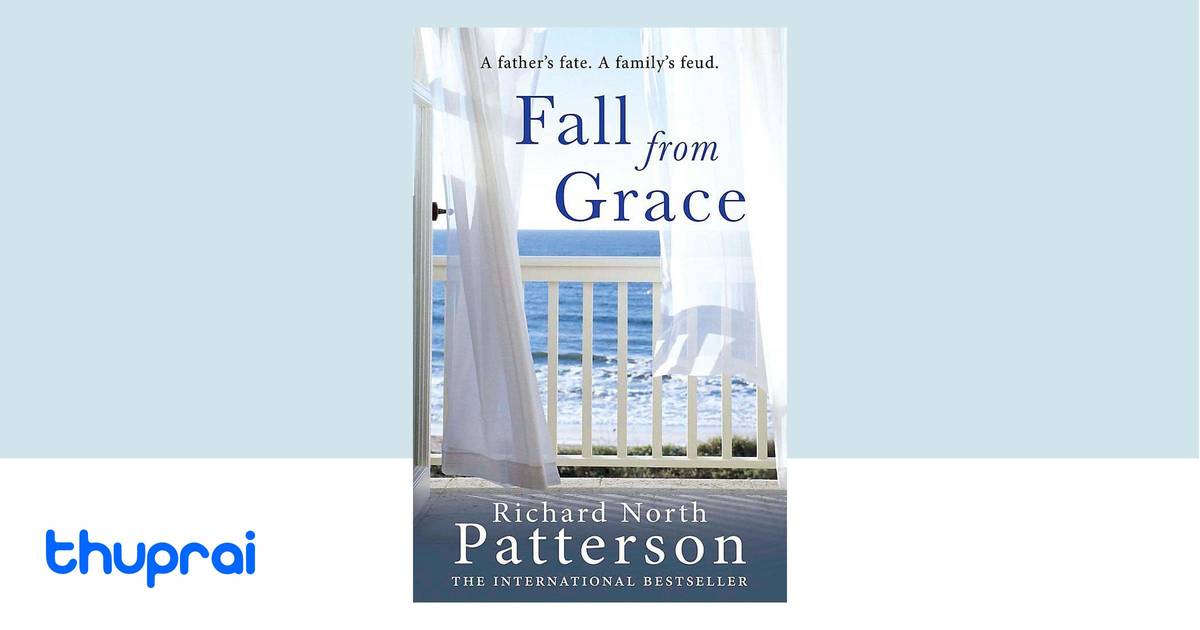 Fall from Grace by Richard North Patterson - Buy in Nepal | Thuprai