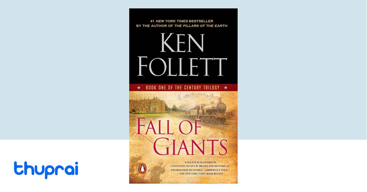 Fall of Giants by Ken Follett - Buy in Nepal | Thuprai