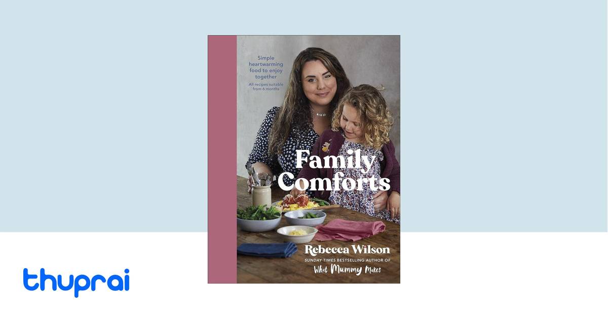 Family Comforts by Rebecca Wilson - Buy in Nepal | Thuprai