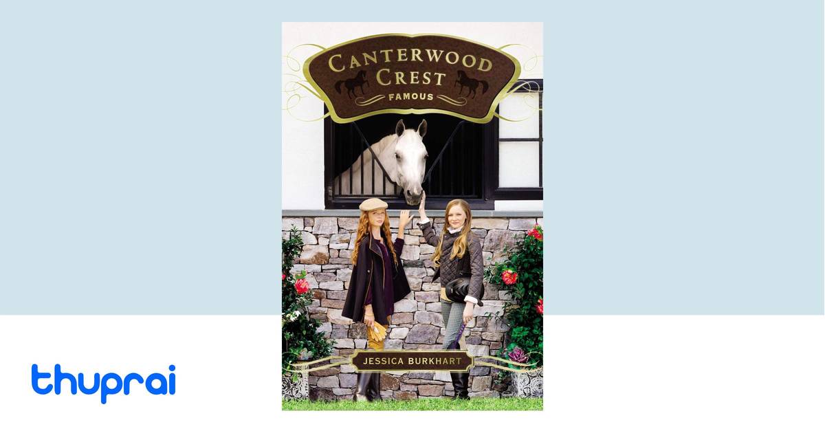 Buy Famous (18) (Canterwood Crest) in Nepal | Thuprai