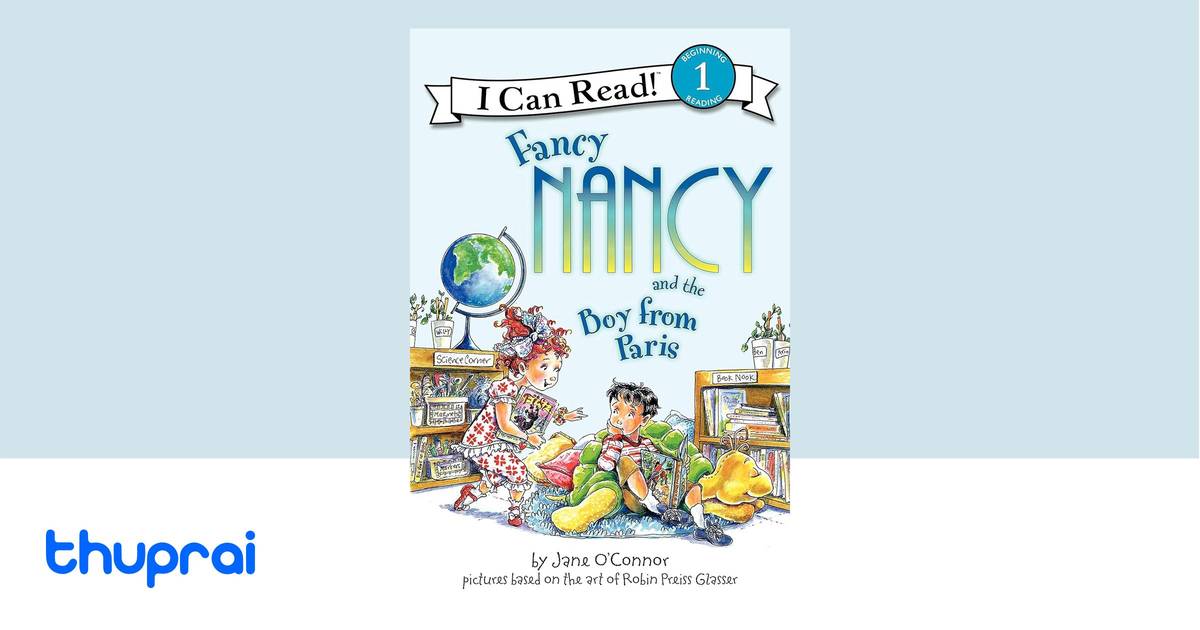 Buy Fancy Nancy and the Boy from Paris in Nepal | Thuprai